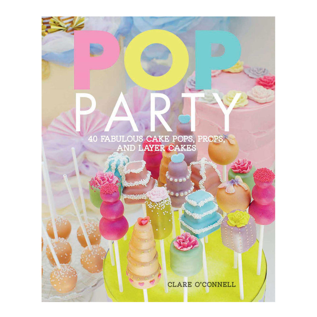 pop party book, clare o'connell – bake